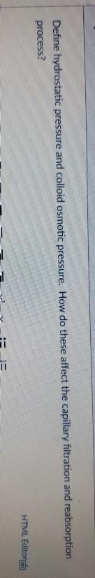 Solved Define hydrostatic pressure and colloid osmotic | Chegg.com