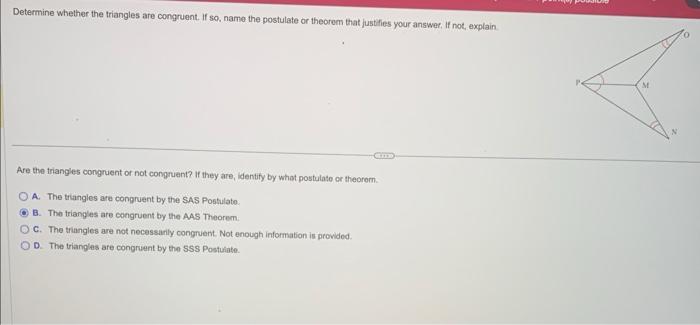 Solved Determine whether the triangles are congruent. If so, | Chegg.com