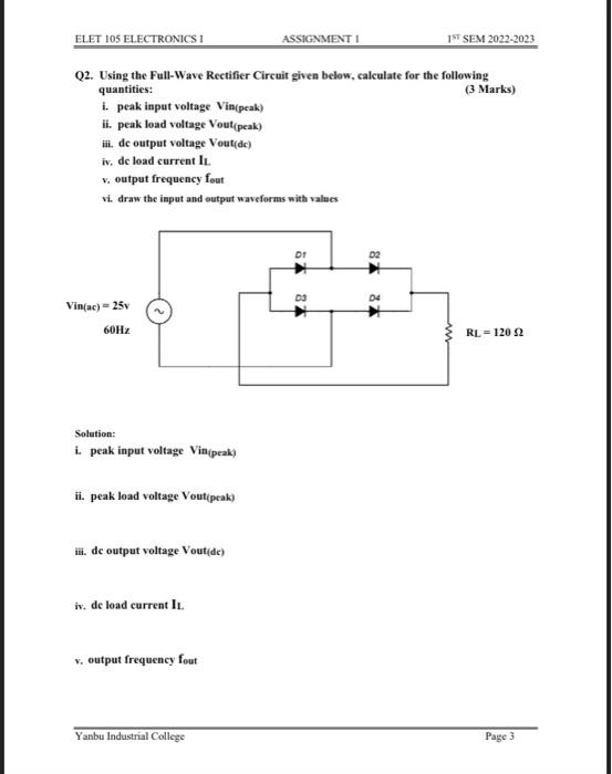 Solved Q2. Using the Full-Wave Rectifier Circuit given | Chegg.com