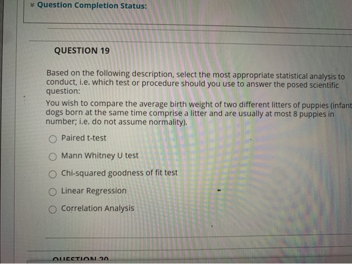Solved * Question Completion Status: QUESTION 19 Based on | Chegg.com