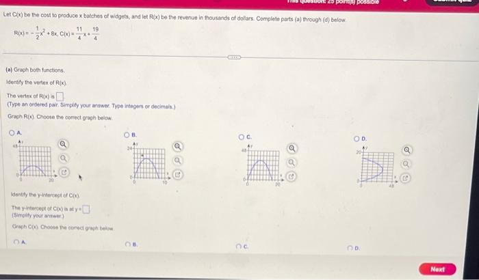 R(x)=−21x2+8x,C(x)=411x+419 a) Graph both functions. | Chegg.com
