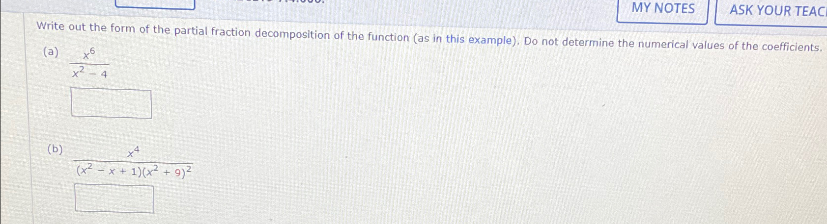 Solved Write out the form of the partial fraction | Chegg.com