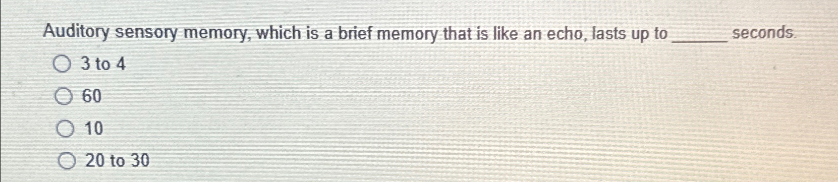 Solved Auditory sensory memory, which is a brief memory that | Chegg.com