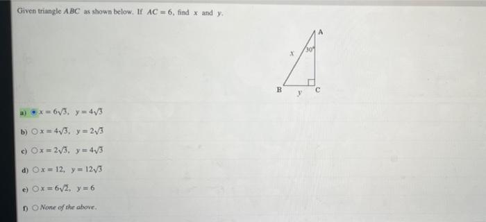 Solved Given triangle ABC as shown below. If AC = 6, find x | Chegg.com