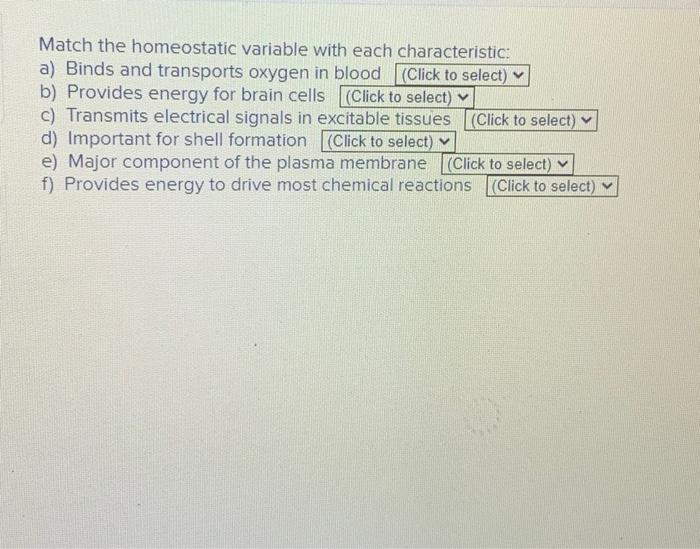 Solved Match the homeostatic variable with each | Chegg.com