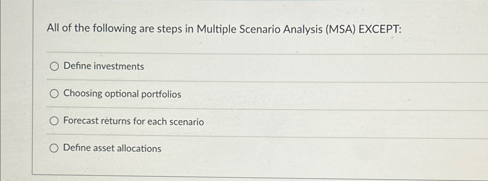 All of the following are steps in Multiple Scenario | Chegg.com