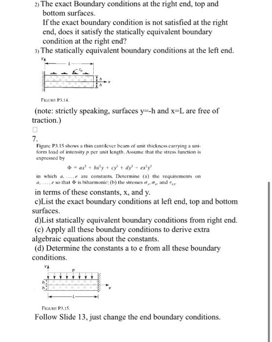 satisfy: 1) Governing equations for the stress | Chegg.com