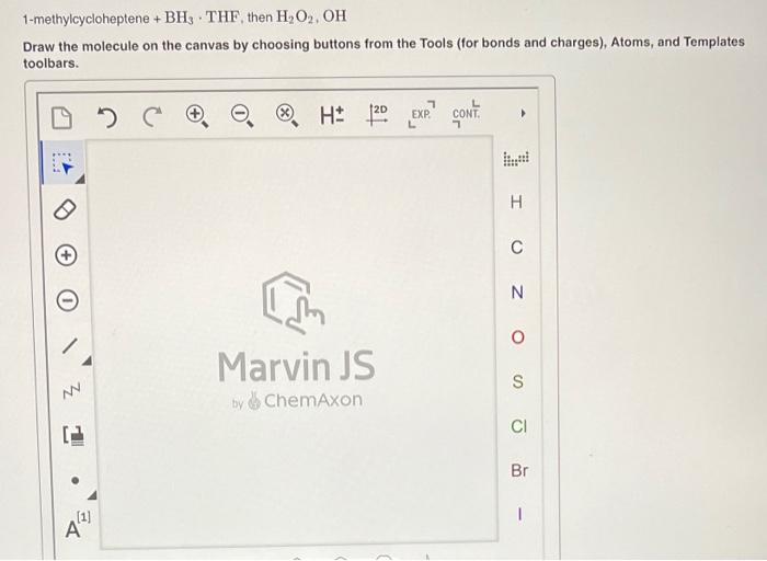 Solved 1-methylcycloheptene +BH3⋅THF, then H2O2,OH Draw the | Chegg.com