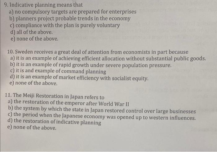 Solved 9. Indicative planning means that a) no compulsory | Chegg.com