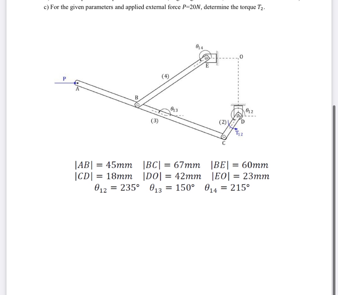 Solved For the given parameters and applied external force | Chegg.com