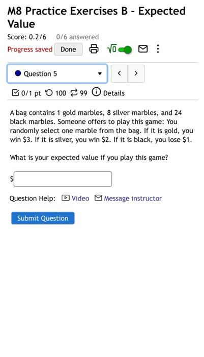 Solved M8 Practice Exercises B - Expected Value Score: | Chegg.com