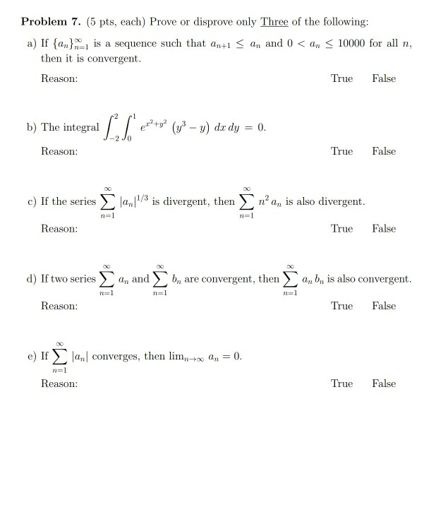 Solved Problem 7. (5 pts, each) Prove or disprove only Three | Chegg.com