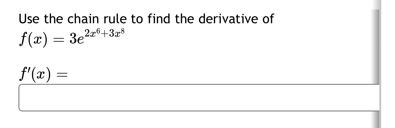Solved Use the chain rule to find the derivative | Chegg.com