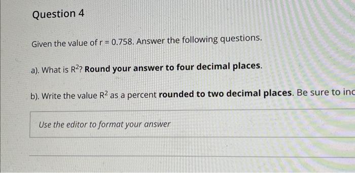 Solved Given the value of r=0.758. Answer the following | Chegg.com