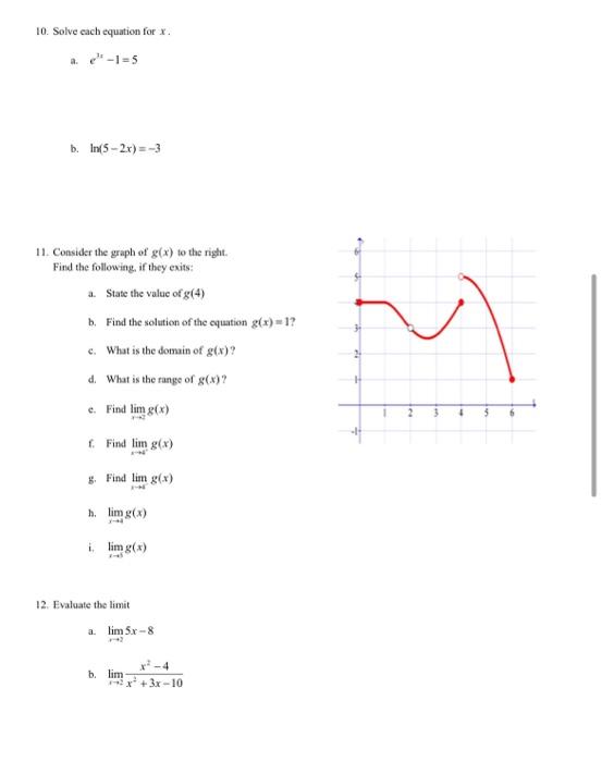 Solved 10. Solve each equation for x. a. e3x−1=5 b. | Chegg.com