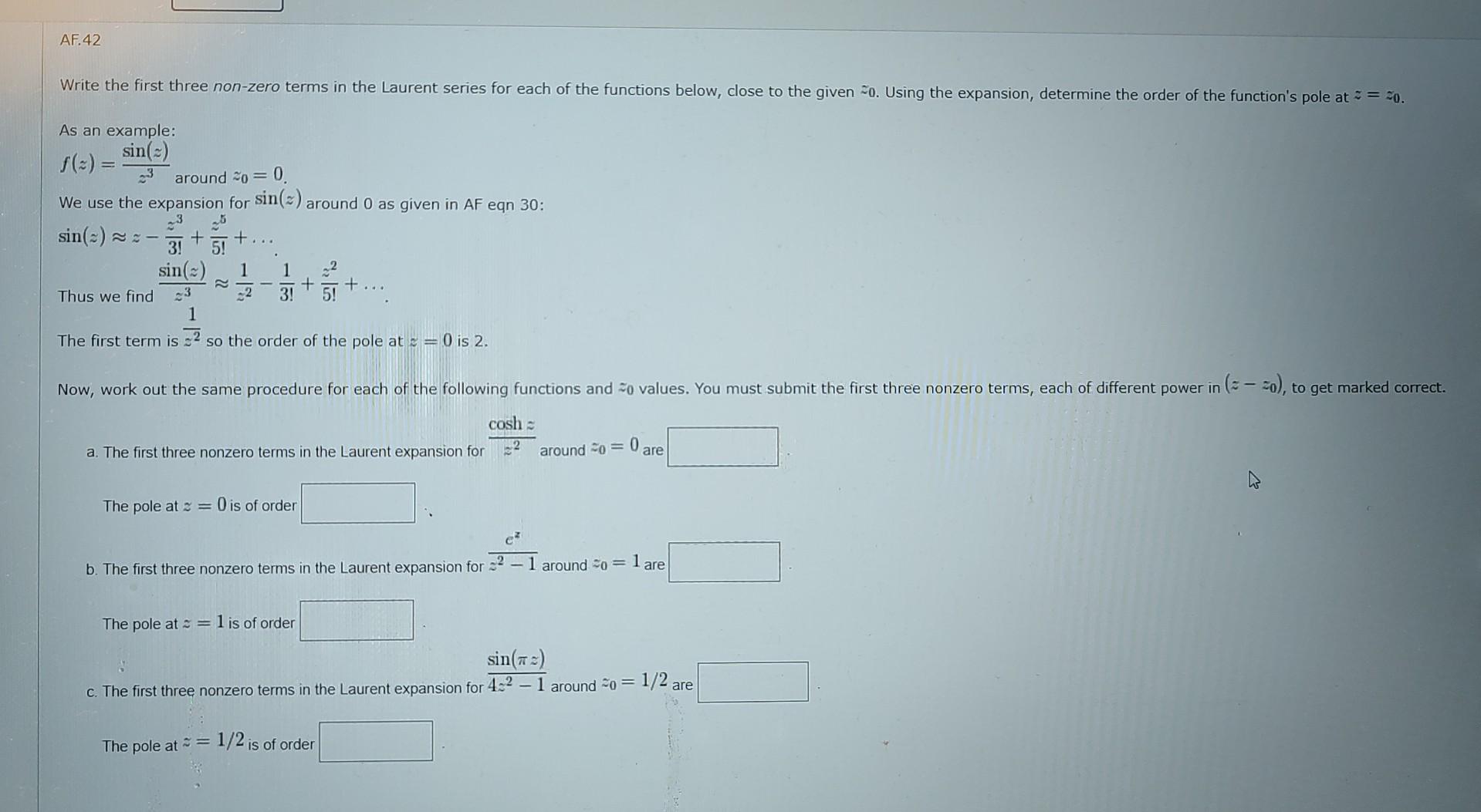 Solved Write the first three non-zero terms in the Laurent | Chegg.com