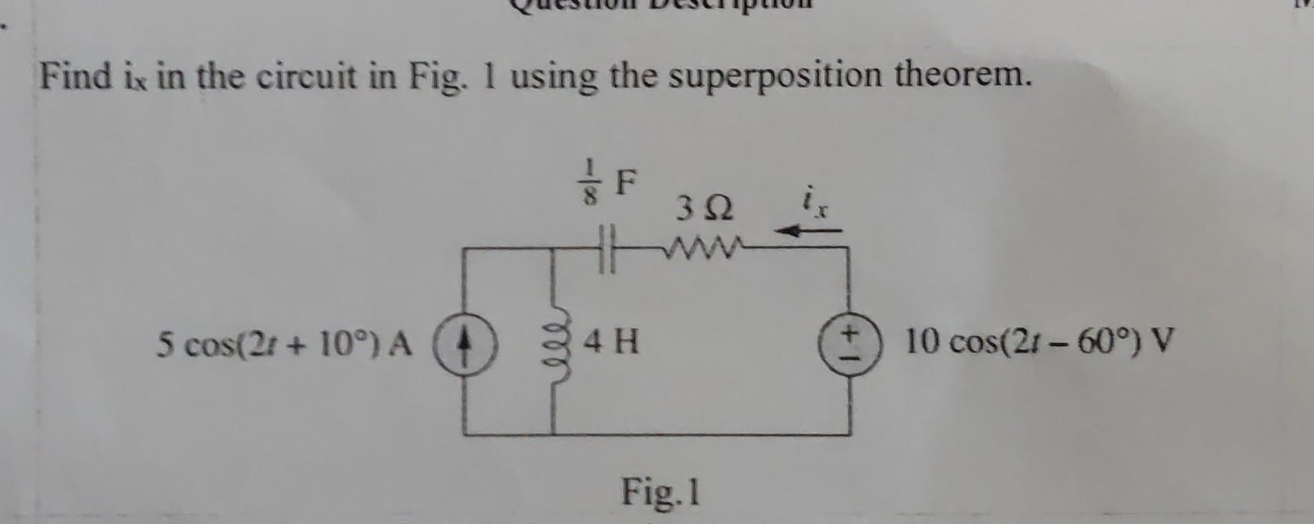 Solved Find ix in the circuit in Fig. 1 using the | Chegg.com