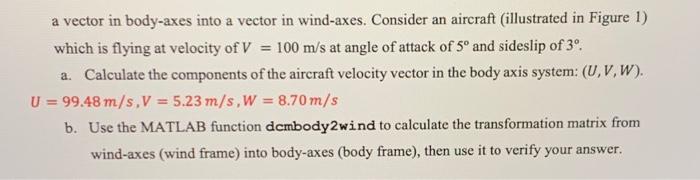 Solved 5. A wind axis system is defined in many references | Chegg.com