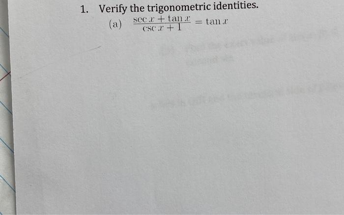 Solved Verify the trigonometric identities. (a) | Chegg.com
