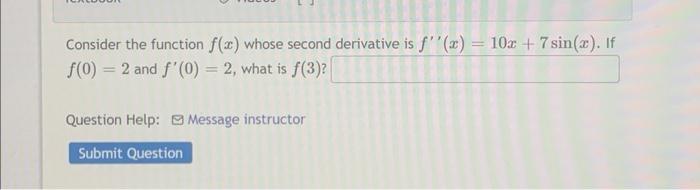 Solved Consider the function f(x) whose second derivative is | Chegg.com