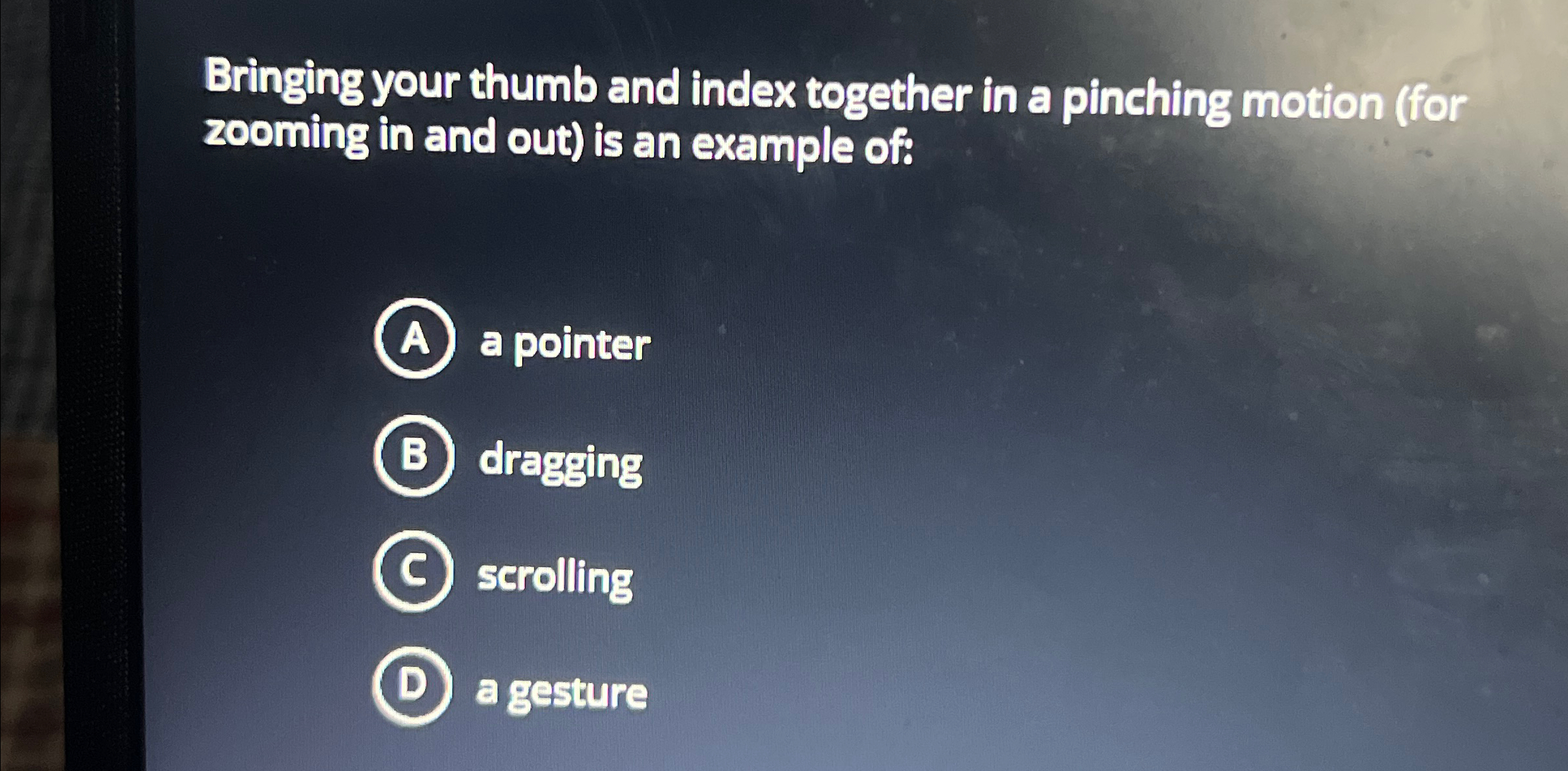Solved Bringing your thumb and index together in a pinching | Chegg.com