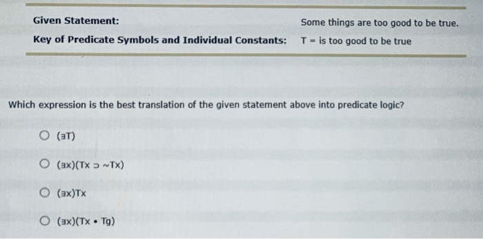 Solved Given Statement: Key of Predicate Symbols and | Chegg.com