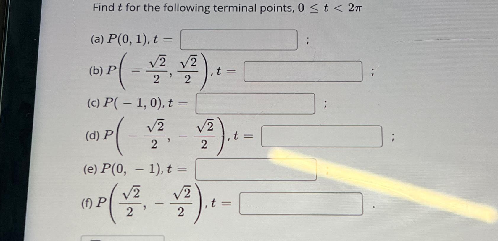 Solved Find t ﻿for the following terminal points, | Chegg.com