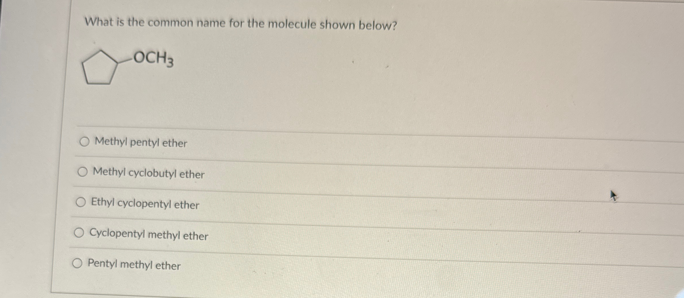 Solved What is the common name for the molecule shown | Chegg.com