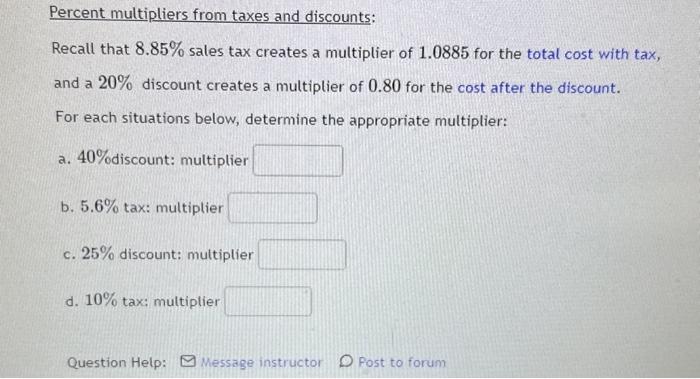 Solved Percent multipliers from taxes and discounts: Recall | Chegg.com