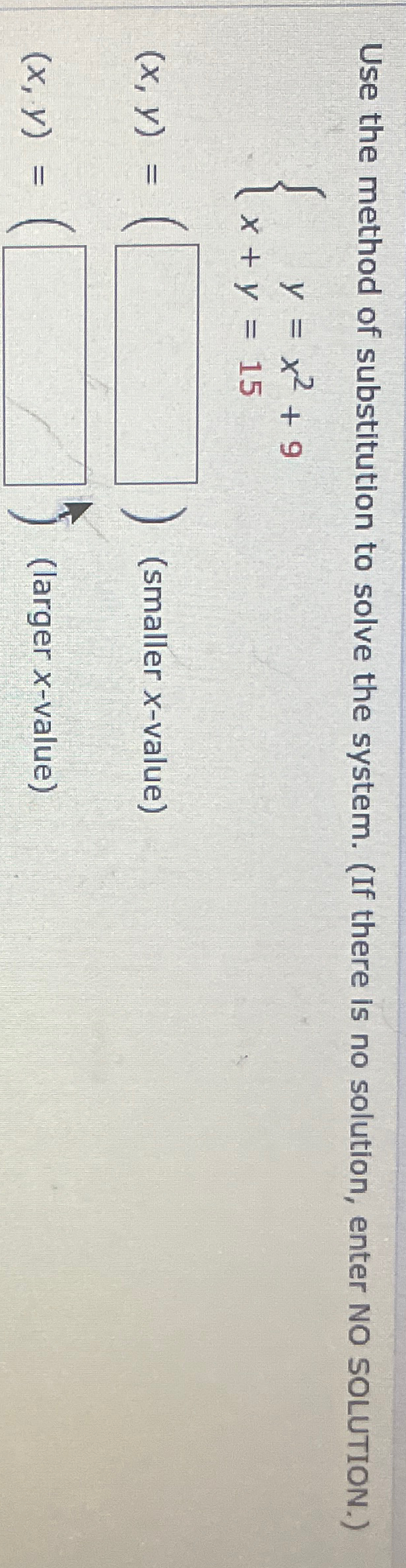 Solved Use the method of substitution to solve the system. | Chegg.com
