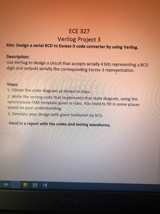 ECE 327 Verilog Project 3 Aim: Design a serial BCD to | Chegg.com