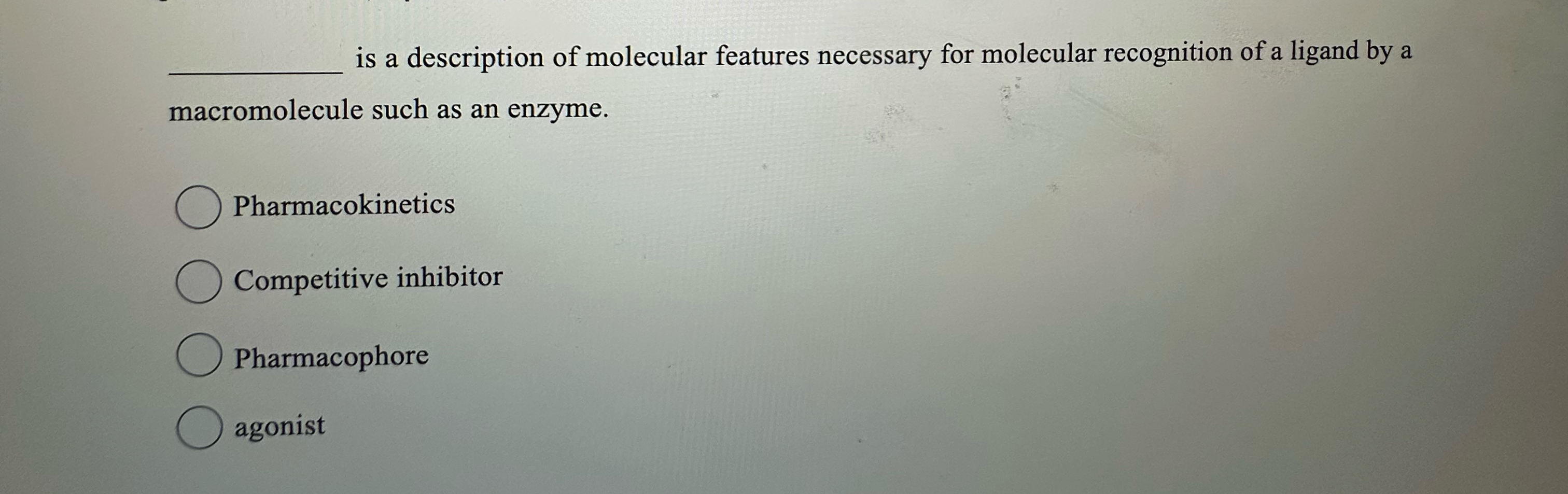 Solved is a description of molecular features necessary for | Chegg.com