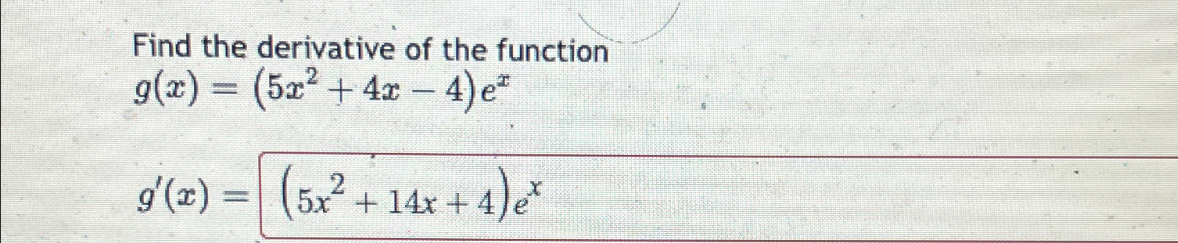 Solved Find the derivative of the | Chegg.com