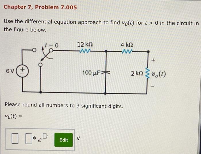 Solved Chapter 7, Problem 7.005 Use the differential | Chegg.com