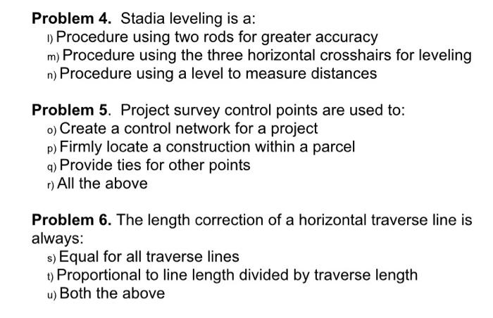 Solved Problem 4. Stadia leveling is a: 1) Procedure using | Chegg.com