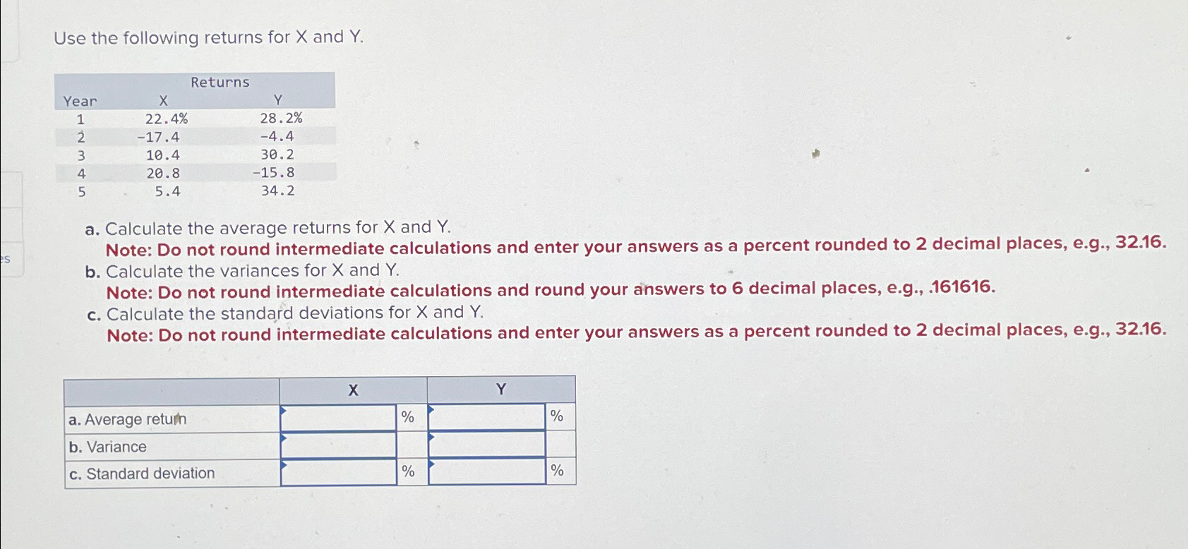 Solved Use the following returns for x ﻿and | Chegg.com