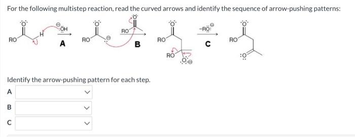 Solved For the following mechanism, identify the sequence of | Chegg.com