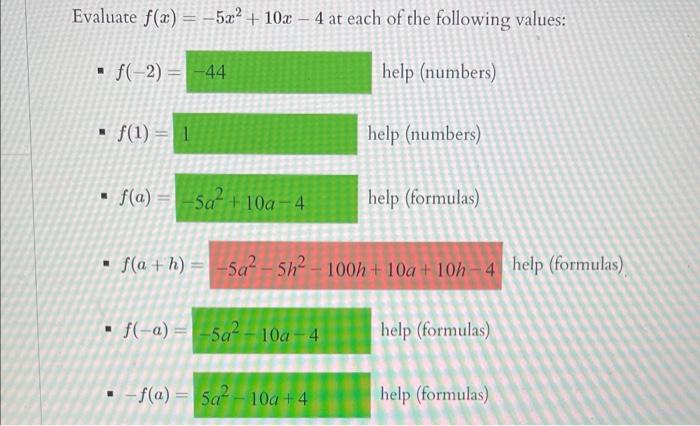 Solved Evaluate f(x)=−5x2+10x−4 at each of the following | Chegg.com