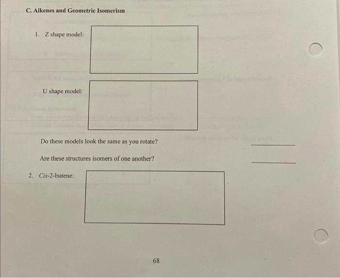 Solved C. Alkenes and Geometric Isomerism 1. Z shape model: | Chegg.com