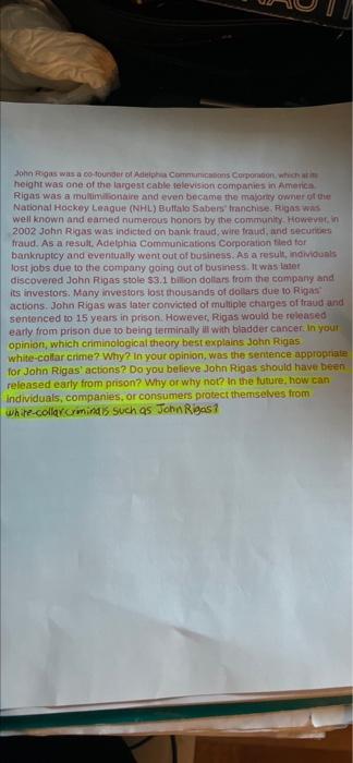 John Rigas was a co-founder of Adelphia | Chegg.com