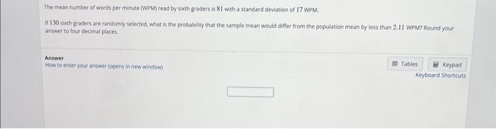 Solved The mean number of words per minute (WPM) read by | Chegg.com