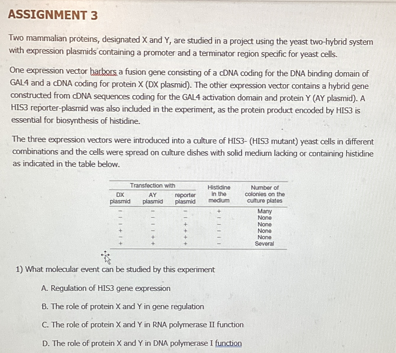 Solved ASSIGNMENT 3Two mammalian proteins, designated x ﻿and | Chegg.com