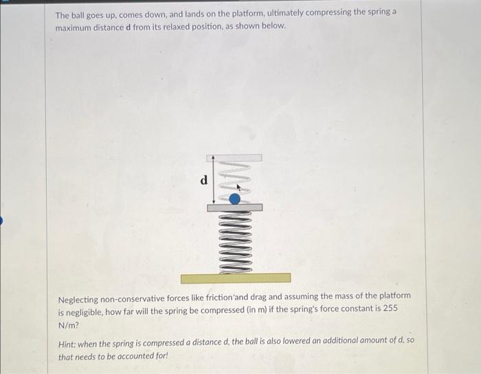 Solved As part of a game on The Bozo Show, a 1.72 kg ball is | Chegg.com