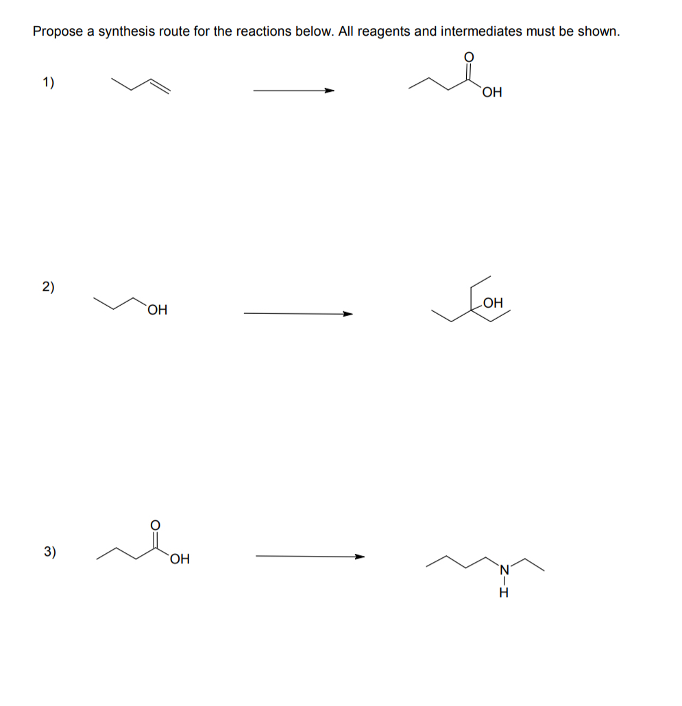 Solved Propose a synthesis route for the reactions below. | Chegg.com