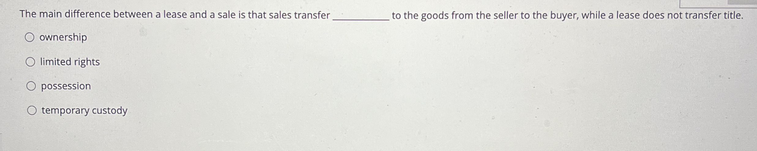 Solved The main difference between a lease and a sale is | Chegg.com