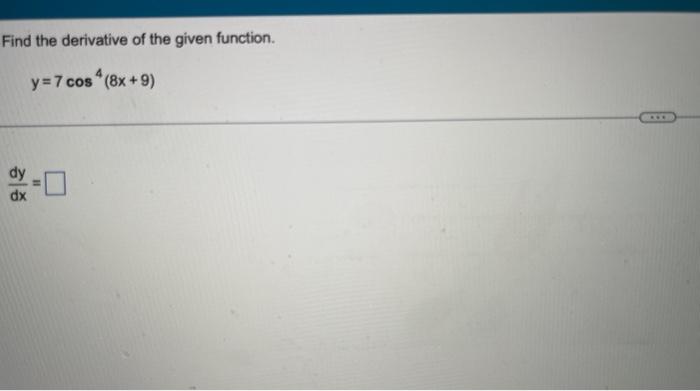 Solved Find the derivative of the given function. | Chegg.com