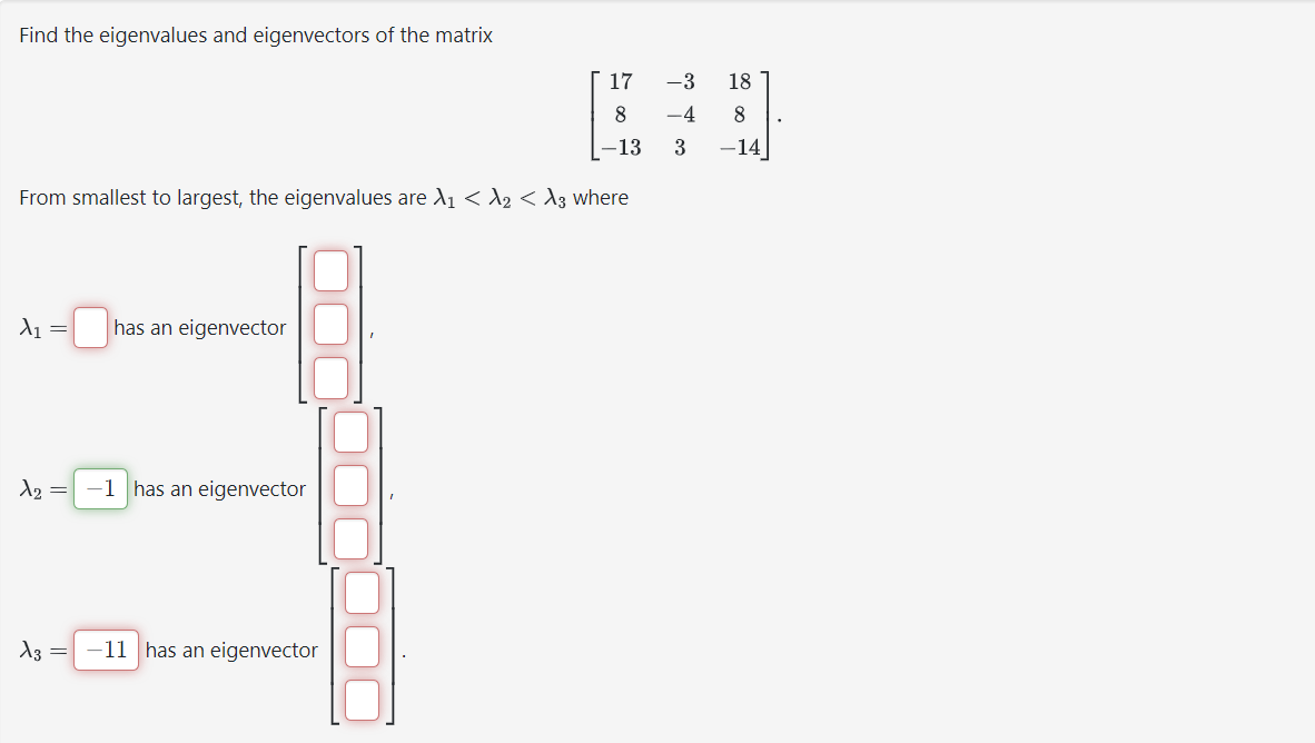 Solved Find the eigenvalues and eigenvectors of the | Chegg.com