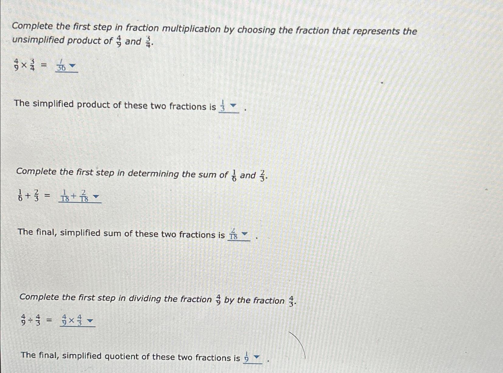 Solved Complete The First Step In Fraction Multiplication By Chegg