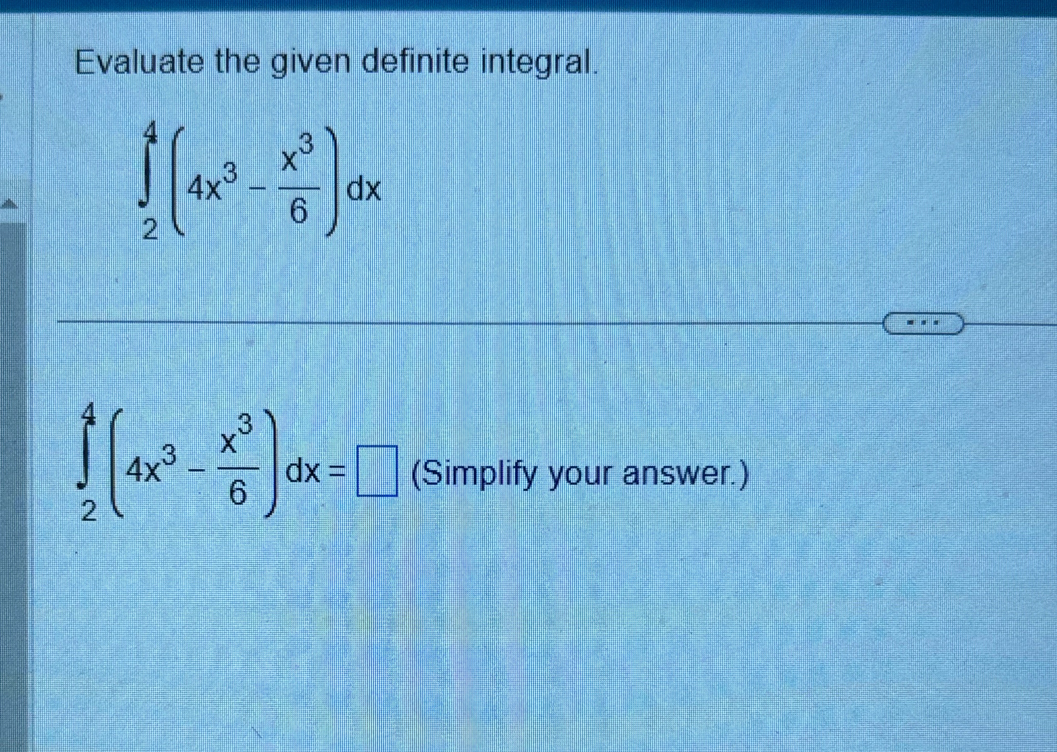 Solved Evaluate the given definite | Chegg.com