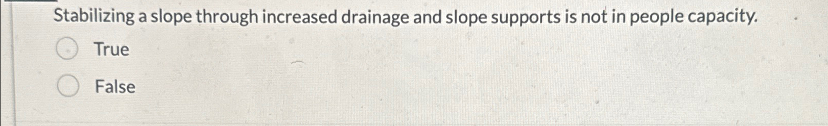 Solved Stabilizing a slope through increased drainage and | Chegg.com